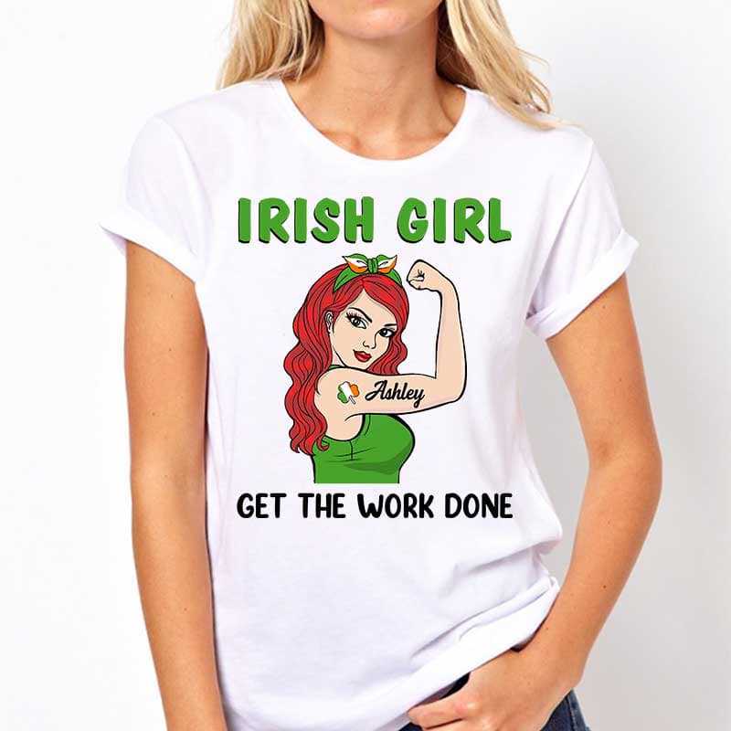 Irish Girl Strong Woman Personalized Shirt - TrendingCustom™️