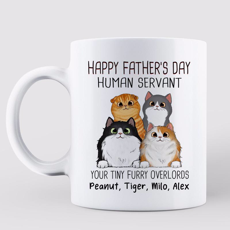 Happy Father‘s Day Human Servant Fluffy Cats Gift For Cat Dad Personal ...